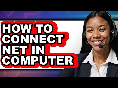 How to Connect Net in Computer - Step by Step