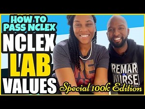 Lab Values (NCLEX Review)
