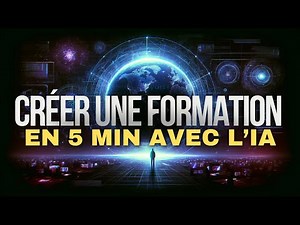 Comment Créer une Formation en Moins de 5 min avec l'IA - Tuto complet