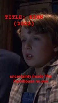 sign (2002) #movie #filmclips #movieclips #history