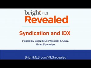 Bright MLS Revealed: Syndication and IDX | Bright MLS