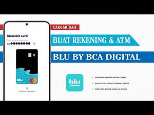 Cara Buat Rekening blu BCA Digital Terbaru 2025 | Cara Buat ATM blu BCA