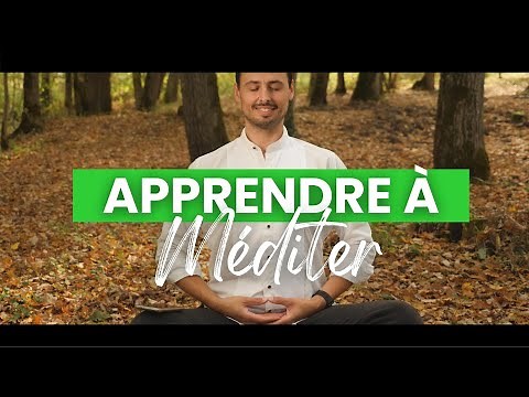 Comment APPRENDRE À MÉDITER FACILEMENT (Méditation pour débutant, Pleine conscience) - LES 4 PILIERS