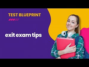 Test blueprint for exit exam
