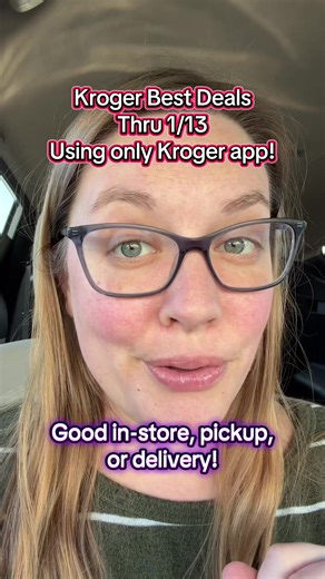 Kroger best deals thru 1/13- clip the coupons in the app and shop in-store, pickup, or delivery! #krogerdeals #krogercouponing #easycoupondeals #savingmoney #couponingforbeginners