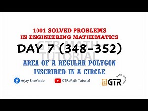 AREA OF A REGULAR POLYGON INSCRIBED IN A CIRCLE | 1001 SOLVED PROBLEMS #348-352