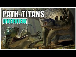 Path of Titans Gameplay Overview | 2022