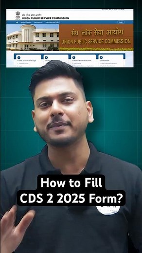 How to Fill CDS 2 2025 Form? | CDS 2 2025 Notification Out!! #upsccds #cds #cdsexam
