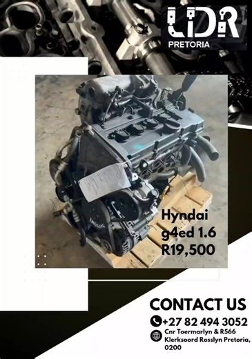 🚗 LDR PRETORIA – Proudly South African 🇿🇦 LDR Pretoria has a Hyundai G4ED VVTi 1.6 engine available for only R19,500! ⚙️ This engine is directly imported, low mileage, and thoroughly quality tested — giving you reliable performance and unbeatable value. ✅ Hyundai G4ED VVTi 1.6 Engine – R19,500 ✅ Low Mileage & Quality Tested ✅ Genuine OEM Parts – No Rebuilds ✅ Nationwide Delivery Available Perfect fit for a range of Hyundai models — powerful, efficient, and ready to install. Don’t miss out — l