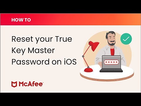 How to reset your True Key Master Password on iOS