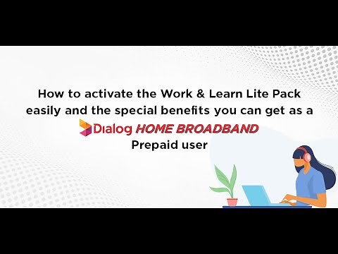 How to activate the Work and Learn Lite package on a Dialog Home Broadband PREPAID account?