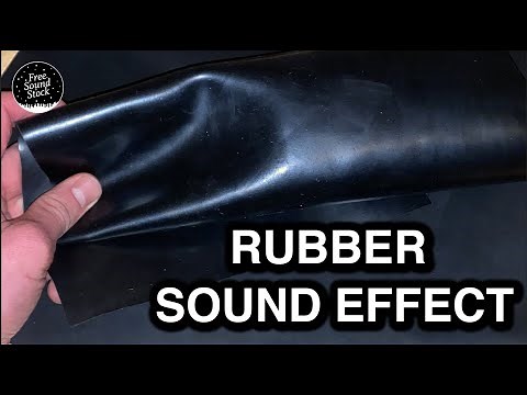 Rubber Sound Effect