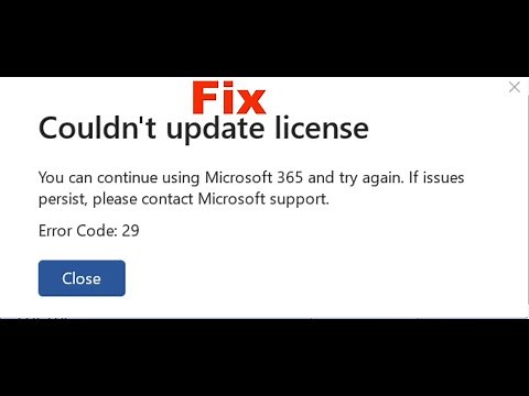Fix Microsoft Office Error Couldn't Update License Error Code 29