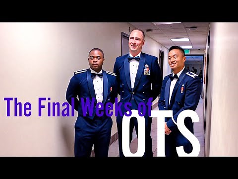 The final weeks of Officer Training School (OTS) | What to Expect & My Experience