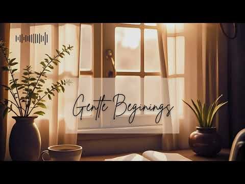 Creative Calm -Gentle Beginings (Music for Coloring and Refelection)