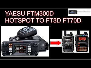 YAESU FTM300D - How to use as a Wires X Hotspot - NOV required check your licence conditions