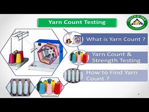 Yarn Count Testing | Yarn Count Explained| How to Find Yarn count |Yarn Count & Strength Testing|