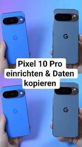 Setting up the Pixel 10 Pro