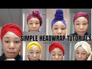 QUICK & EASY WAYS TO TIE YOUR HEADWRAP TUTORIAL / HEADSCARF / JERSEY SCARF / TURBAN