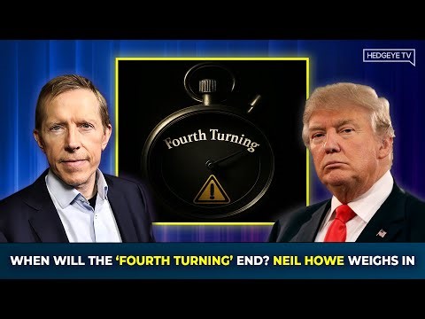 When Will the ‘Fourth Turning’ End? Neil Howe Weighs In