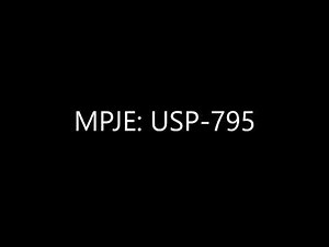 MPJE USP 795