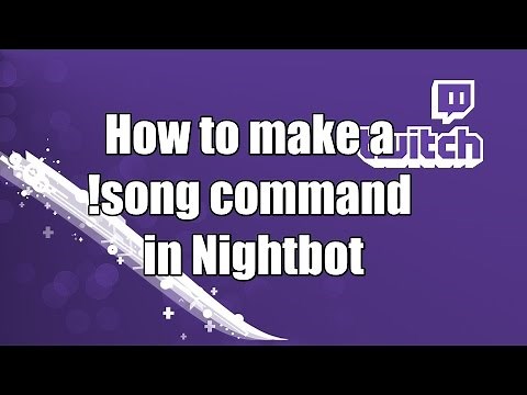 How to make a !song command in Nightbot in 60 seconds