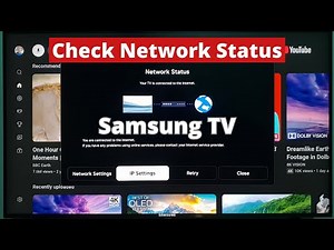 How to Check Network Status on Samsung Smart TV