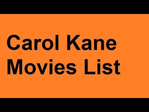 Carol Kane Movies List