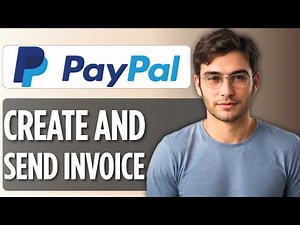How to Create and Send an Invoice in PayPal | Step-by-Step Guide