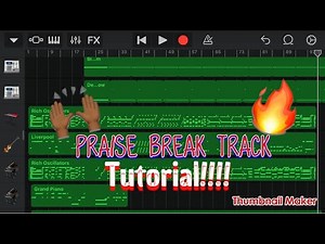 How to make a Praise Break track!!!