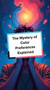 The Mystery of Color Preferences Explained