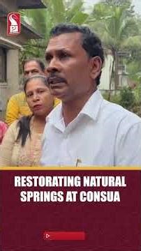 Restorating Natural Springs at Consua