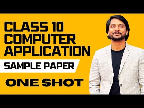 Class 10 Computer Application | Sample Paper Explanation | ONE SHOT