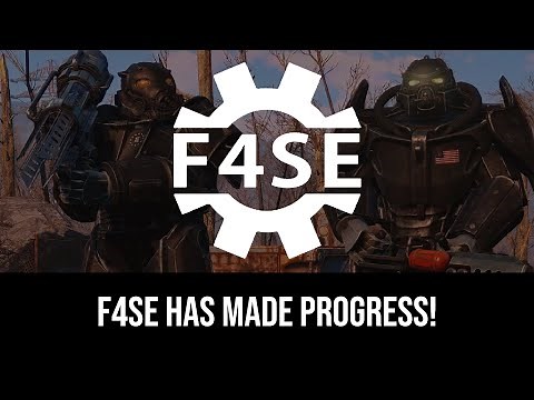 Quick Update on F4SE and How to Support the Team Behind it