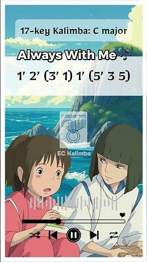 【Kalimba Tutorial】Spirited Away - Always With Me | Kalimba Tabs | 17-key Kalimba | C major |