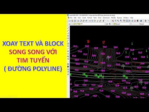 🖥 Xoay TEXT và BLOCK trong BÌNH ĐỒ song song với TIM TUYẾN (Đường Polyline) | Văn Đình Sơn