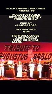 28 reactions | Augustus Pablo Tribute 2023, Kingston, Jamaica | Augustus Pablo | Facebook