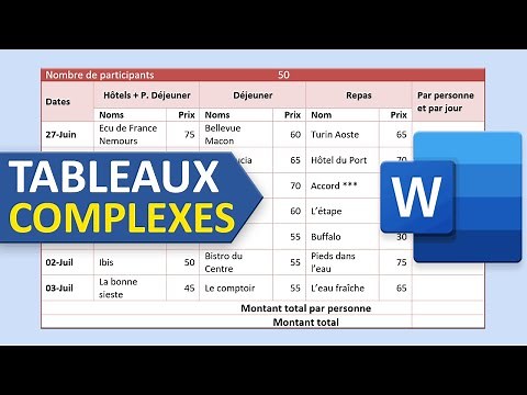 Créer des tableaux complexes avec Word