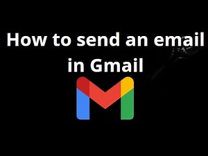 How to Send an Email in Gmail — Complete Guide