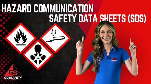 Hazard Communication: Safety Data Sheets (SDS)