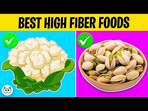 10 Best High Fiber Foods You Should Eat