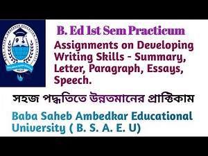 Assignments on developing writing skills practicum | B.ed 1st sem practicum