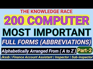 L.17 | P.2 | 200+ Computer Full Forms | Computer Abbreviations | From computer Fundamentals | JKSSB.