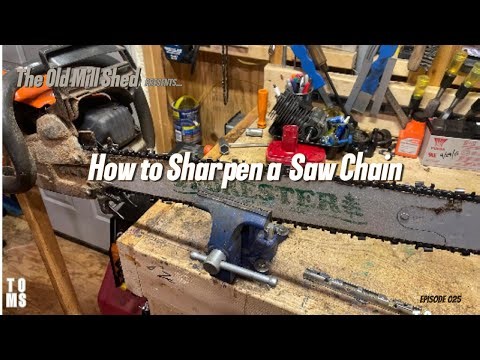 How to Sharpen a Saw Chain Ep 025