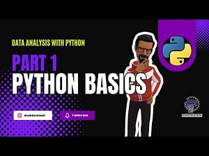 Part 1 - Python basics for DATA ANALYSIS | Python Data Analysis