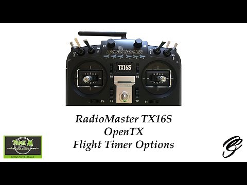 RadioMaster TX16S OpenTX Flight Timer Options