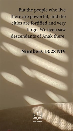Biblescape ( Numbers 13:28 NIV)