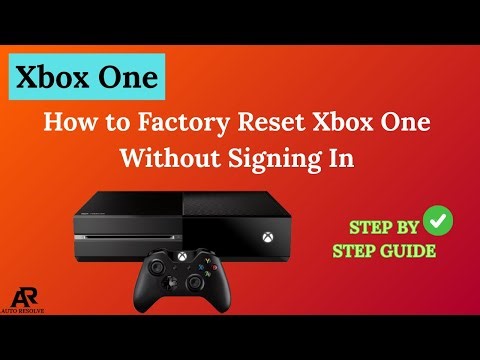 How to Factory Reset Xbox One Without Signing In