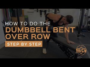 How to do a Dumbbell Bent Over Row