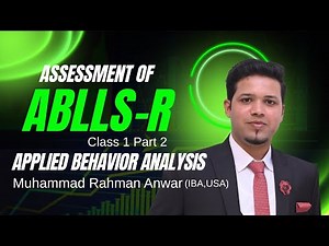 Class 1 — Part 2/2: Title“ABLLS-R Domains and Skill Areas: A Detailed Overview